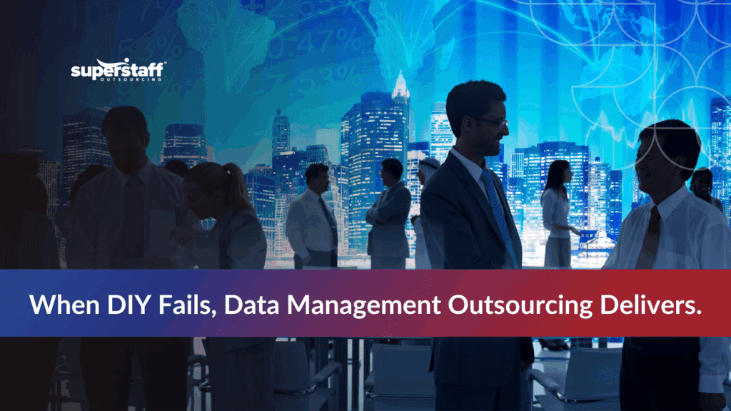 Data Management Outsourcing: Smarter, Safer, Scalable